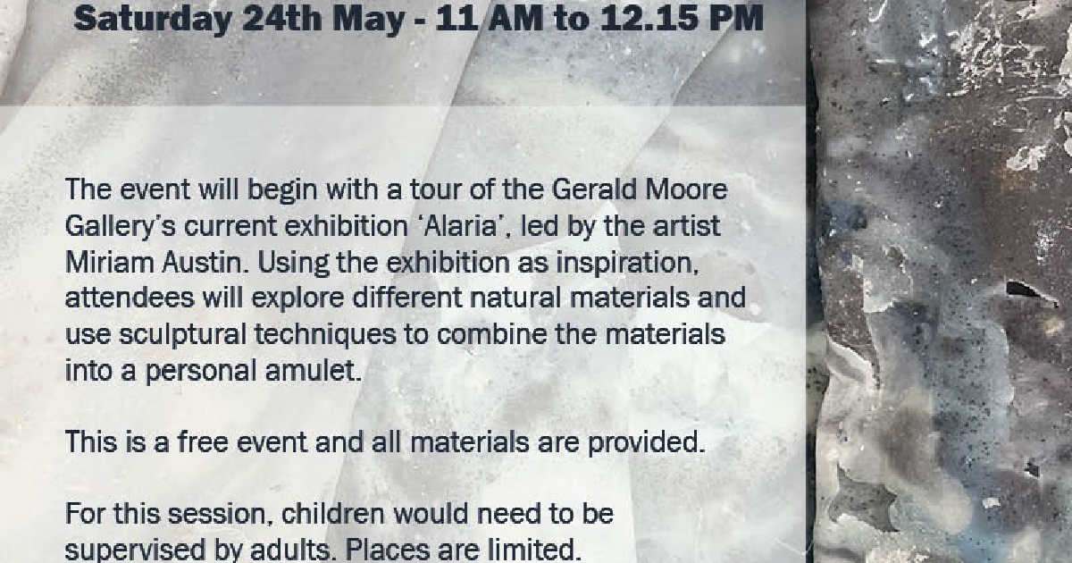 Free 'create an amulet using natural materials' workshop and exhibition tour for kids and ...